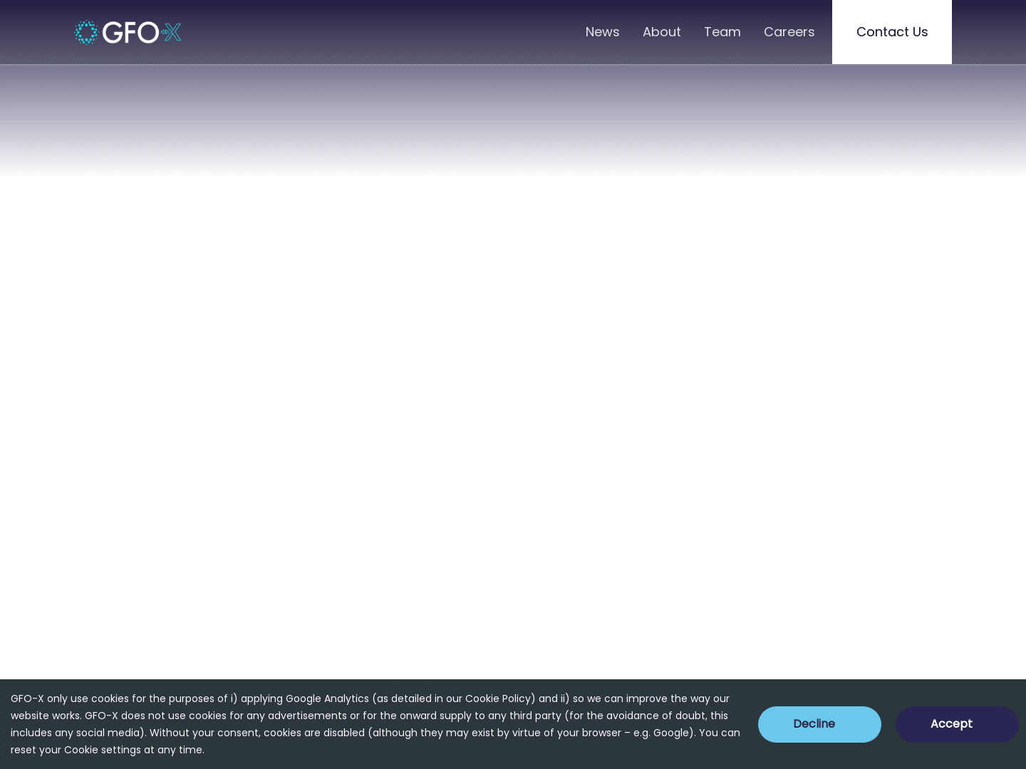 GFO-X received US$30,000,000 in a remarkable growth funding round.